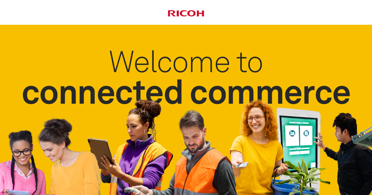 Welcome to connected commerce | Ricoh USA